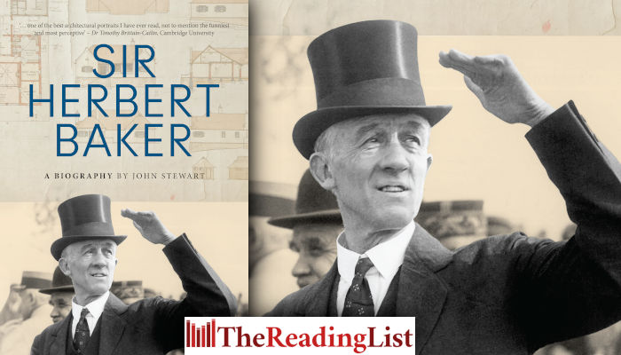 [Sponsored] ‘Arrival in the Cape’—Read an excerpt from John Stewart’s new book Sir Herbert Baker ...